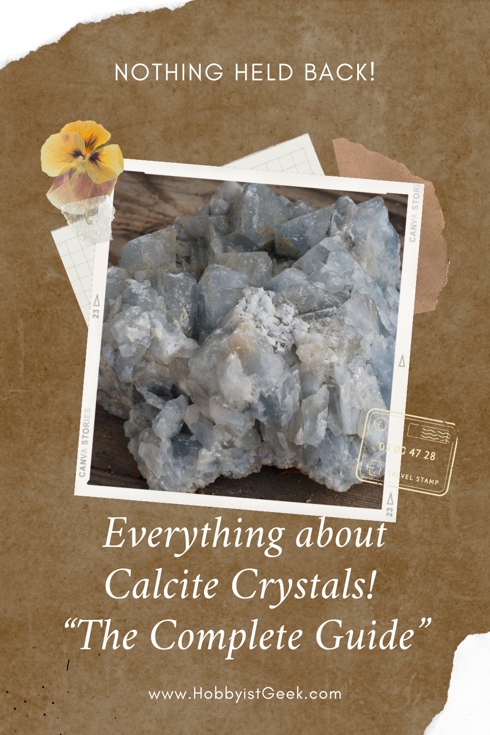 Everything About Calcite Crystals “The Complete Guide”