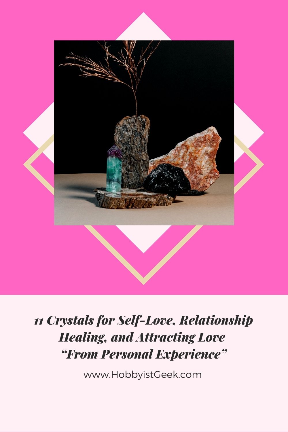 11 Crystals For Self-Love, Relationship Healing, And Attracting Love ...