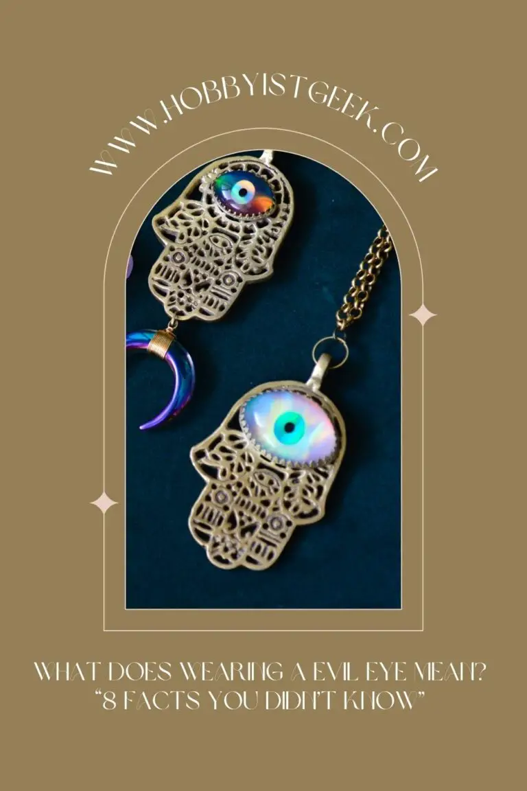 What Does Wearing A Evil Eye Mean? “8 Facts You Didn’t Know”